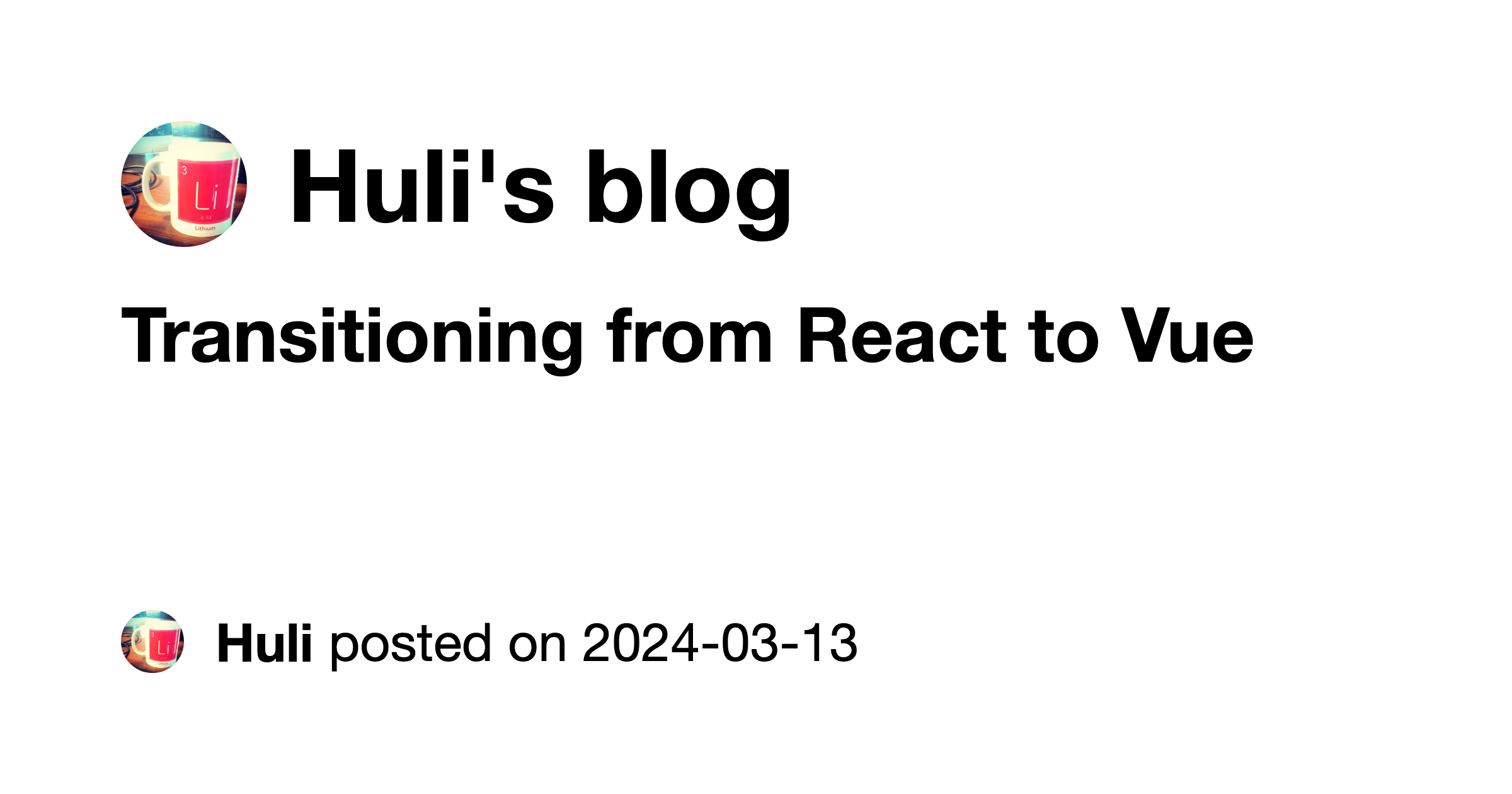 Transitioning From React To Vue Hulis Blog