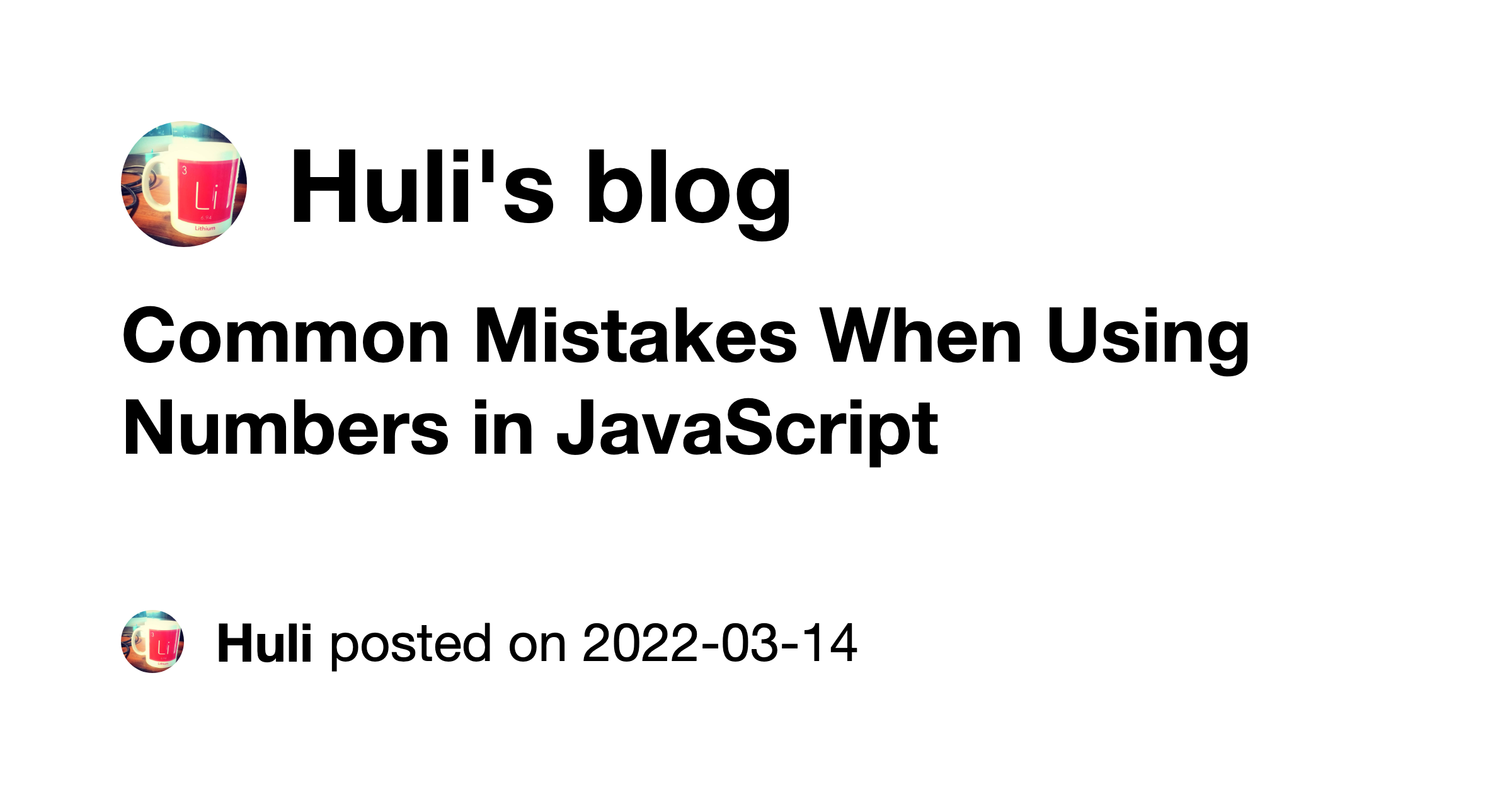 Common Mistakes When Using Numbers In Javascript Hulis Blog 0948