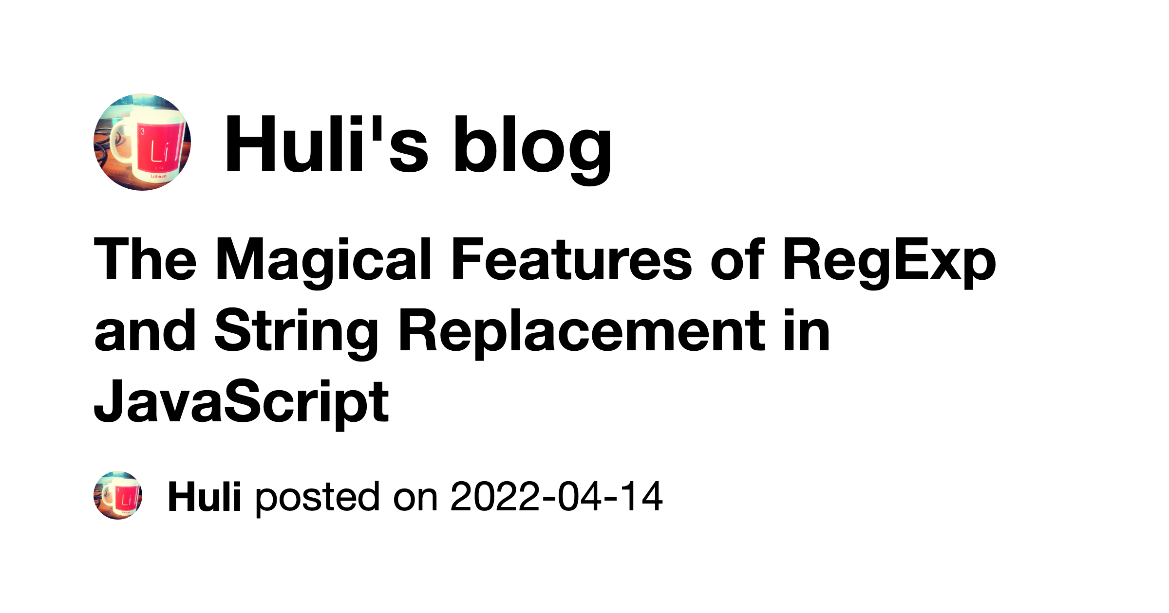 The Magical Features Of Regexp And String Replacement In Javascript Hulis Blog 1536