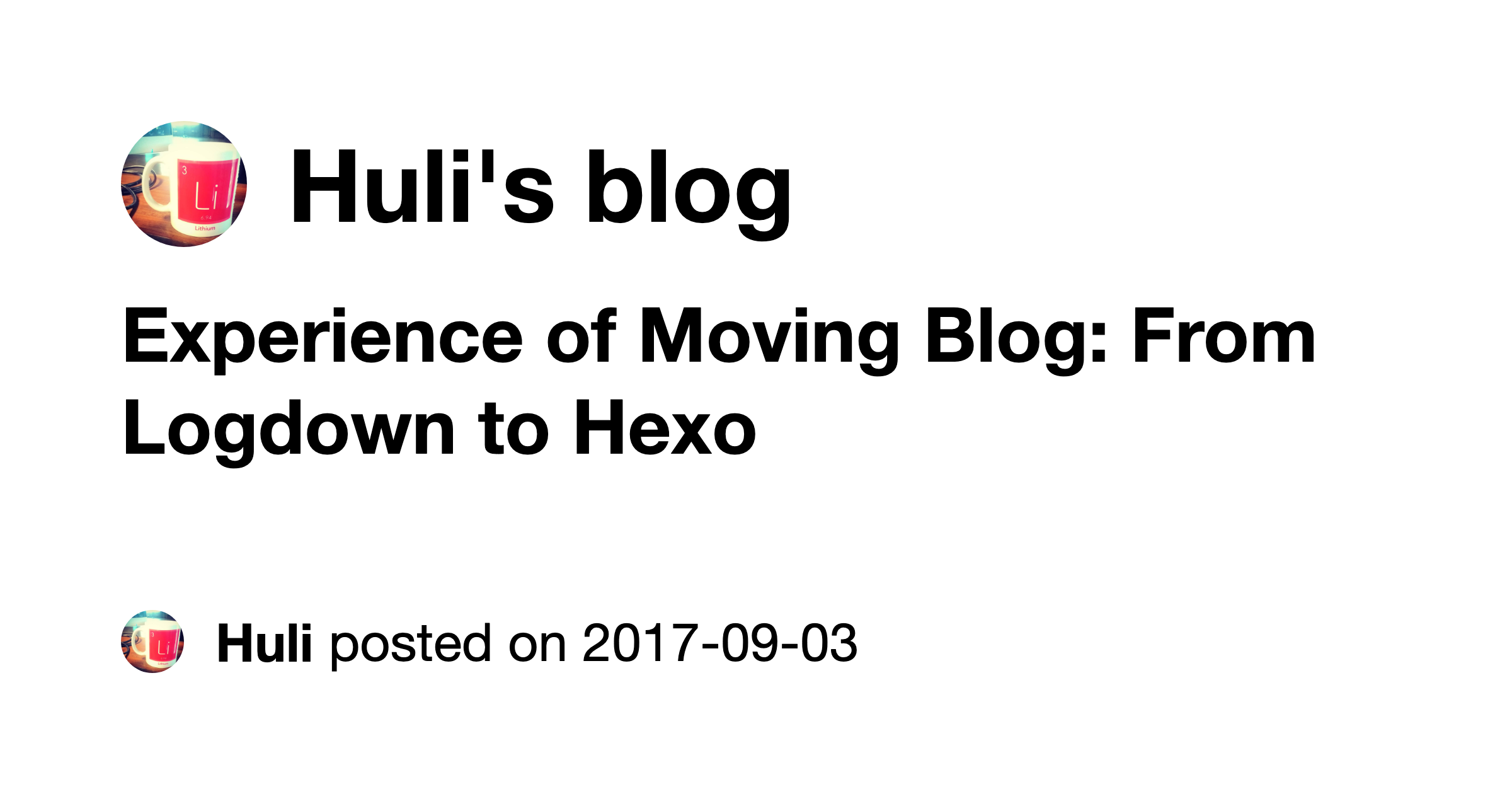 Experience of Moving Blog: From Logdown to Hexo - Huli's blog