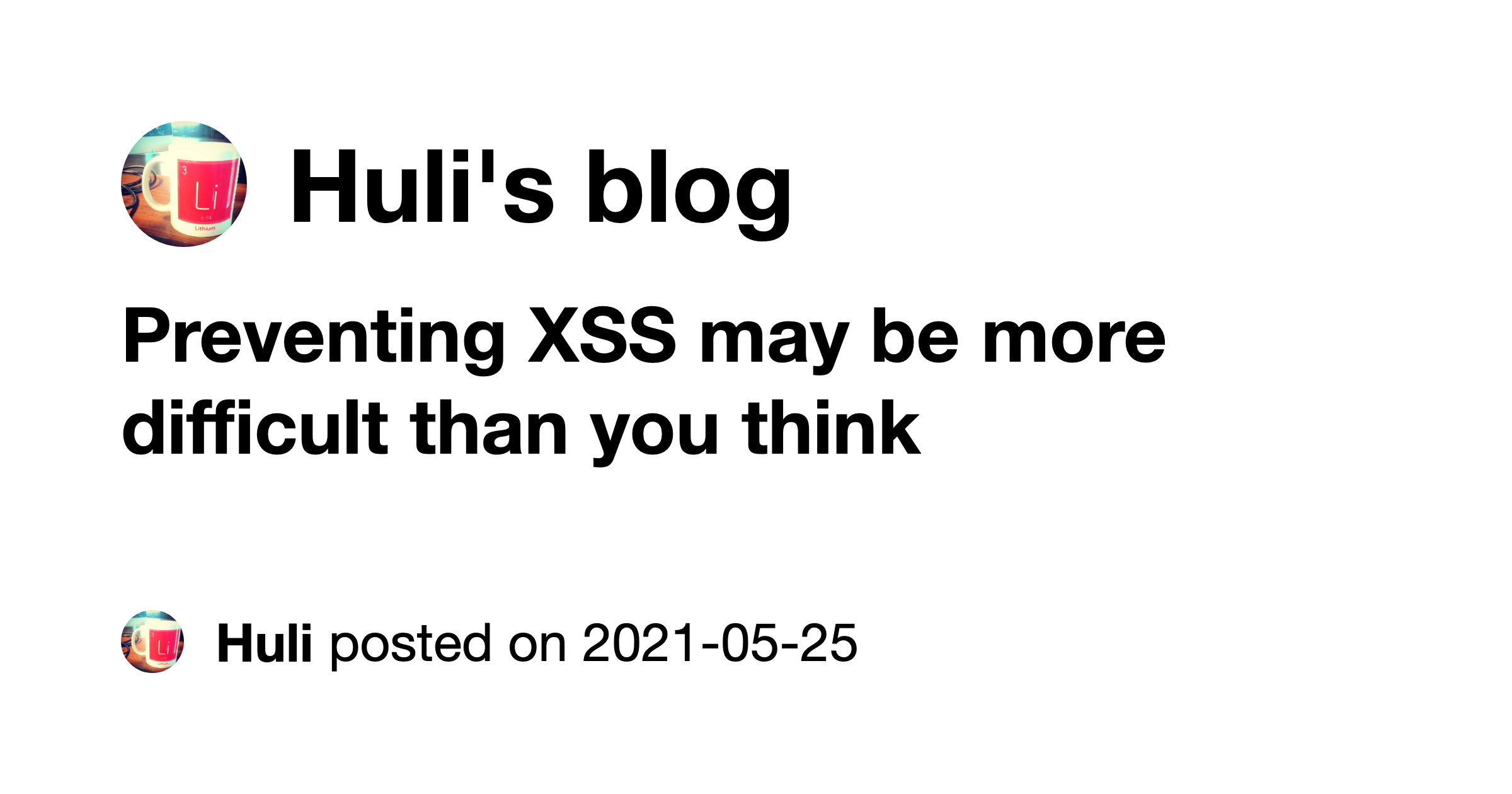 Preventing XSS may be more difficult than you think - Huli's blog