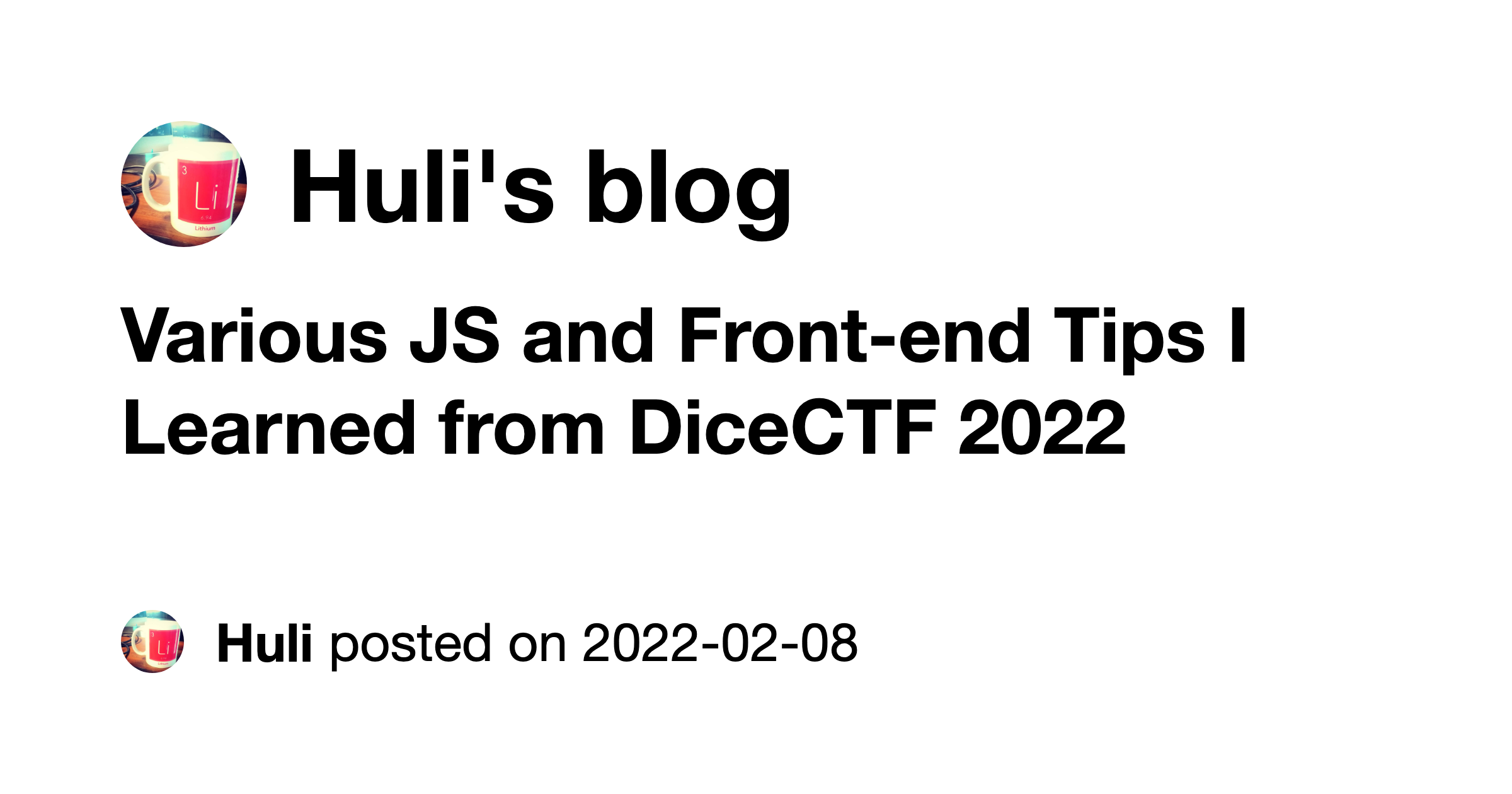 Various JS and Front-end Tips I Learned from DiceCTF 2022 - Huli's blog
